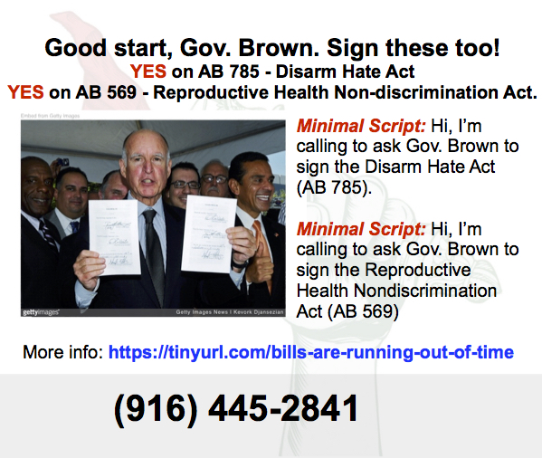 Hey, Governor Brown, don’t forget to sign these! – INDIVISIBLE VENTURA