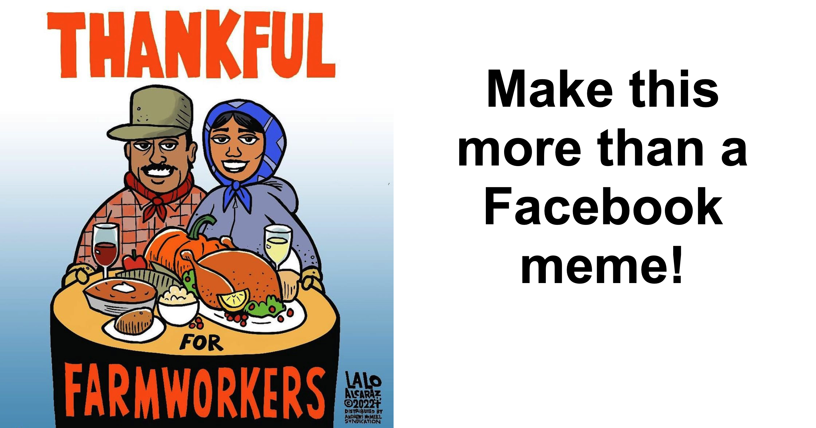 Thank farmworkers with (3) actions that make a difference ...